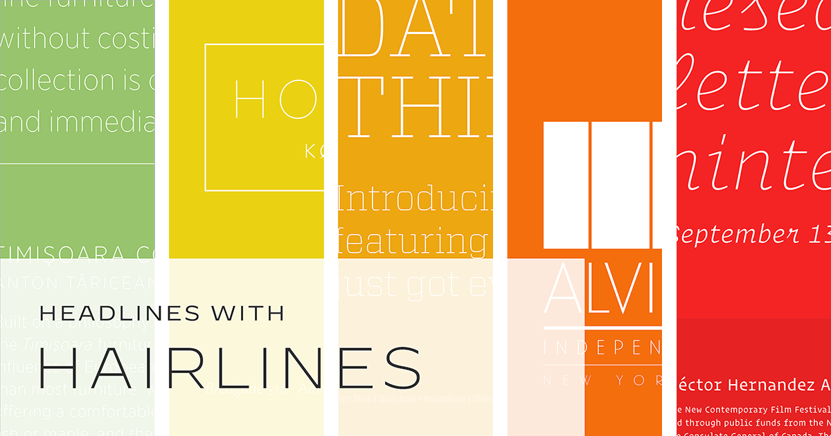 Hairline Font Collection | Fonts by Hoefler&Co.